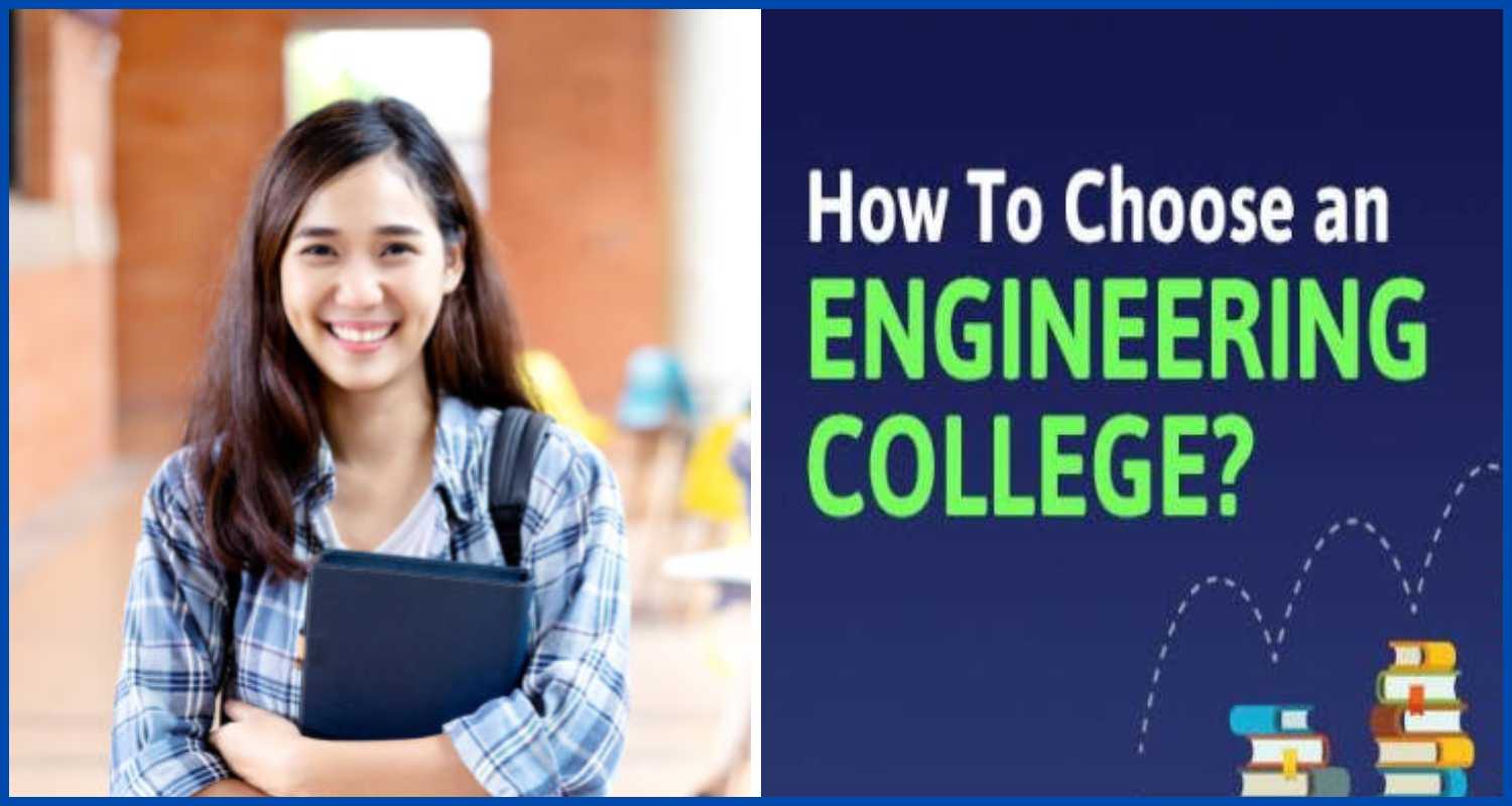 Decoding Decisions: 10 Tips To Choose The Right Engineering College.